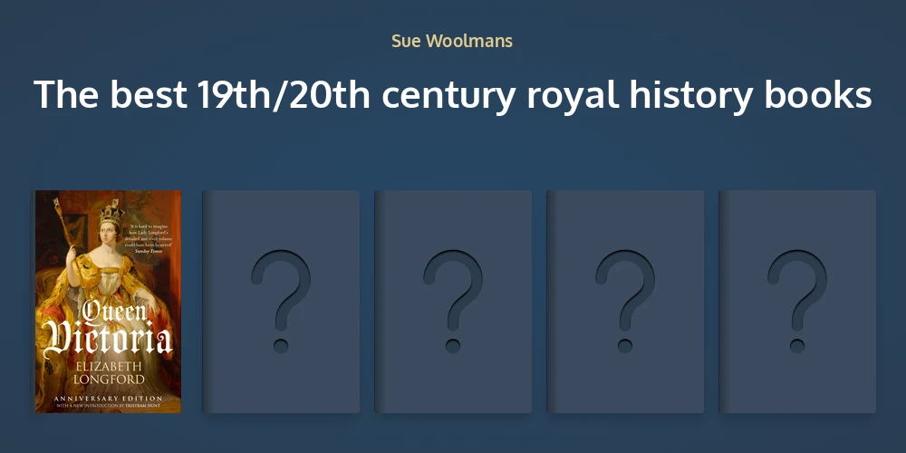 The best 19th/20th century royal history books