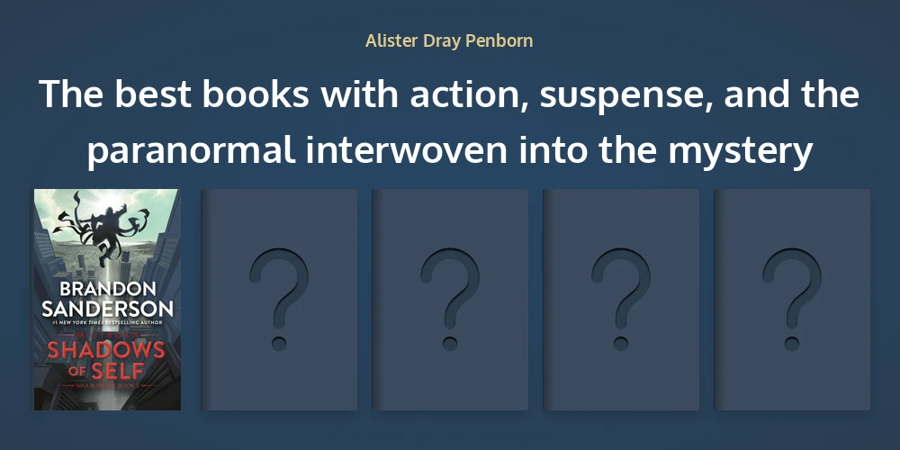 Alister Dray Penborn's favorite books with paranormal interwoven into ...