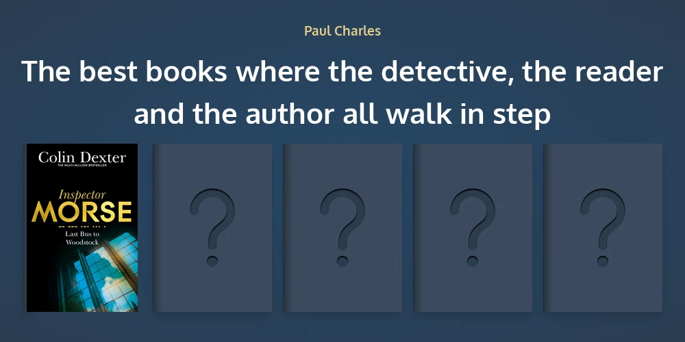 Paul Charles' favorite books where the detective, the reader and the ...