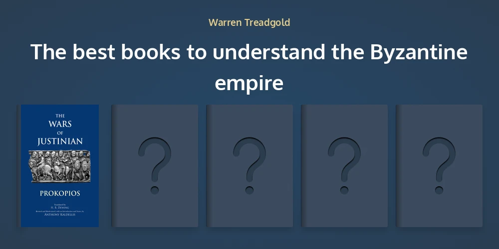 The best books to understand the Byzantine empire