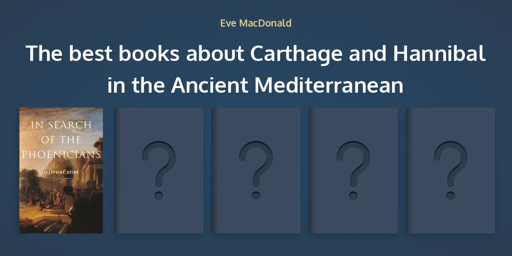 The best books on Carthage & Hannibal in Ancient Mediterranean