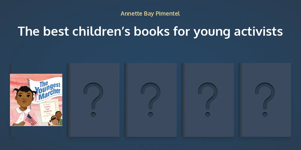 The best children’s books for young activists