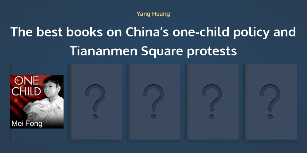 The best books on China’s one-child policy and protests