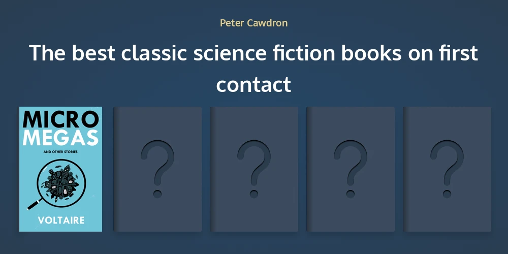 The best classic science fiction books on first contact