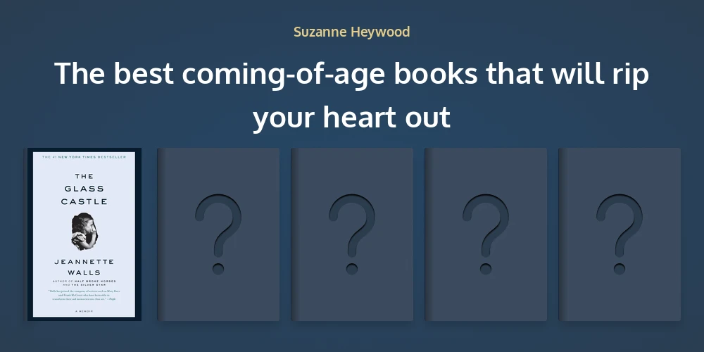 The best coming-of-age books that will rip your heart out