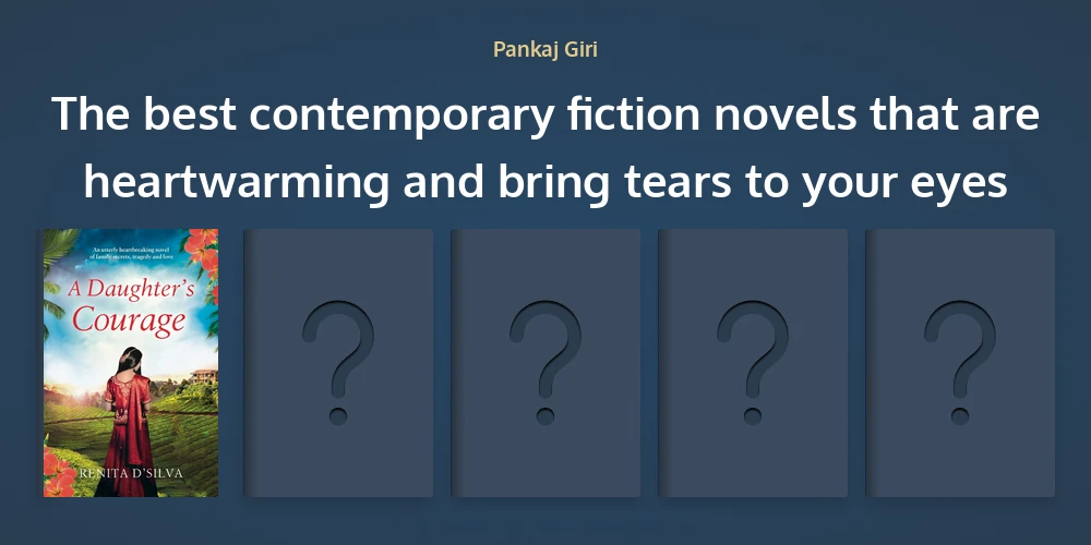 The best contemporary fiction novels that are heartwarming