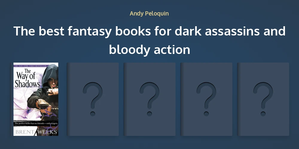 The best fantasy books for dark assassins and bloody action