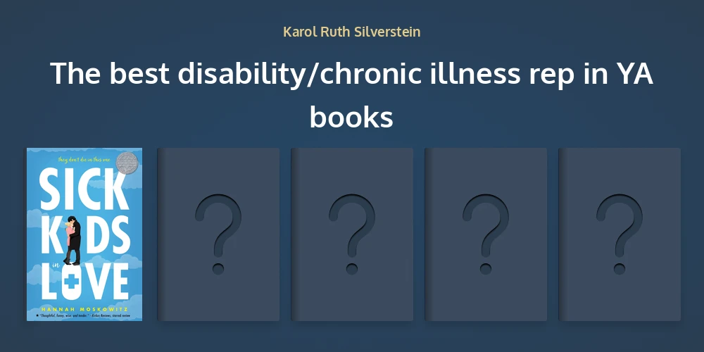 The best disability/chronic illness rep in YA books