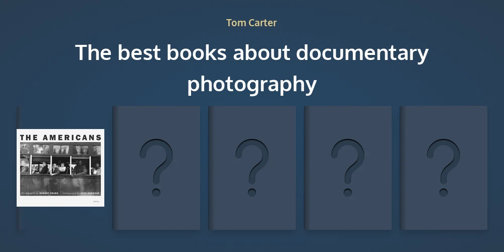 The best books about documentary photography