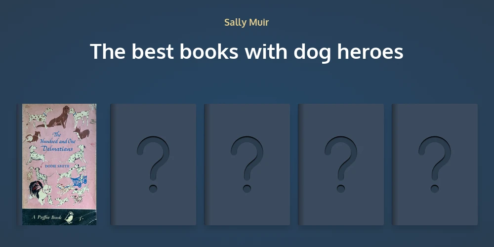 The best books with dog heroes