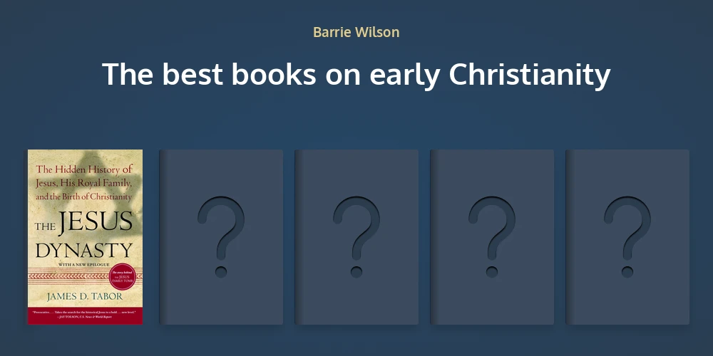 The best books on early Christianity
