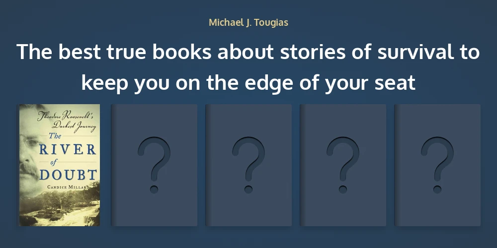 The best true books about stories of survival