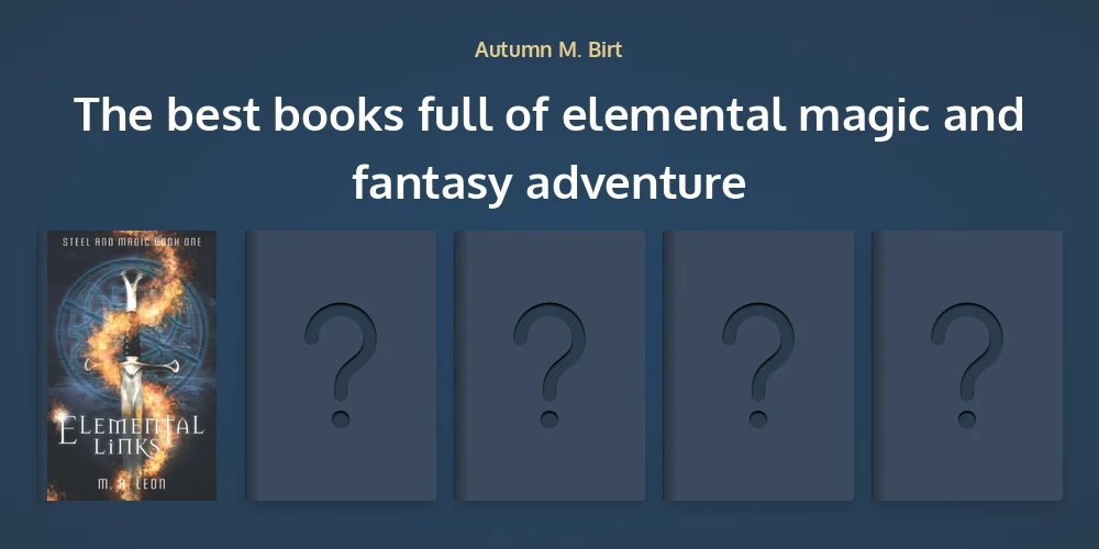 The best books full of elemental magic and fantasy adventure