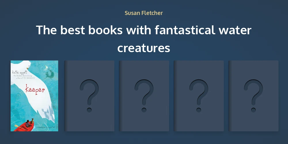 The best books with fantastical water creatures