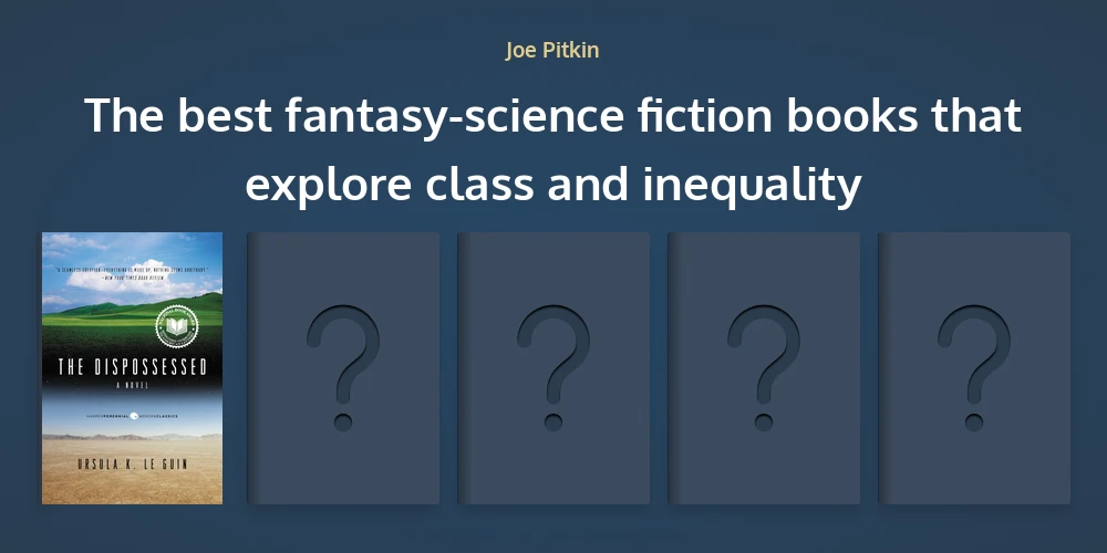 The best science fiction books that explore class and inequality