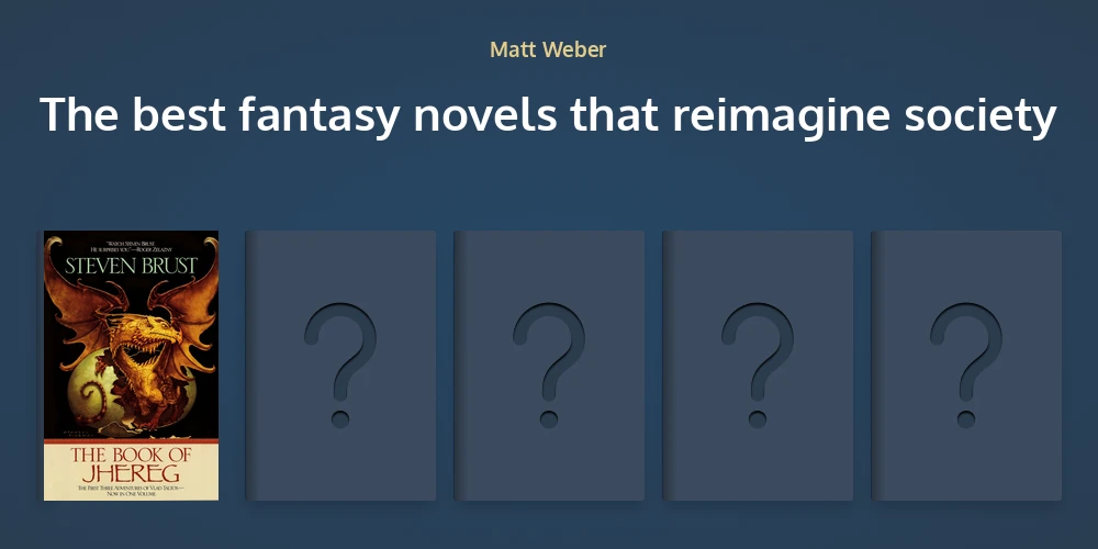 The best fantasy novels that reimagine society