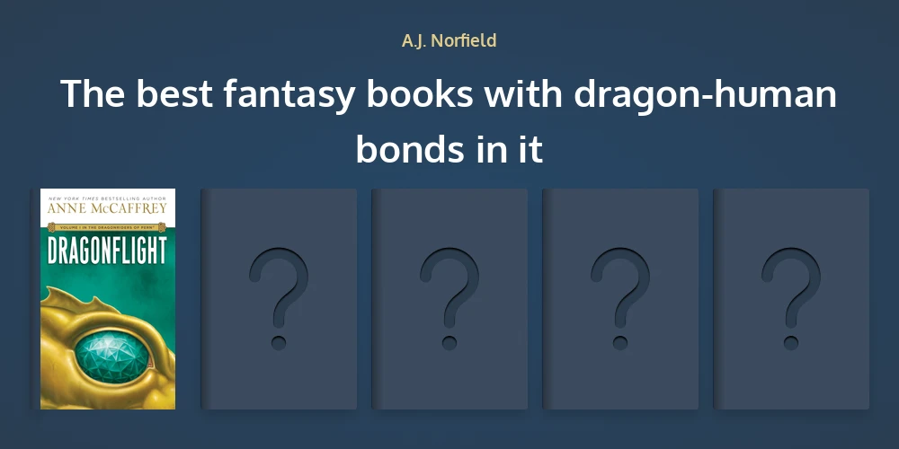 The best fantasy books with dragon-human bonds in it