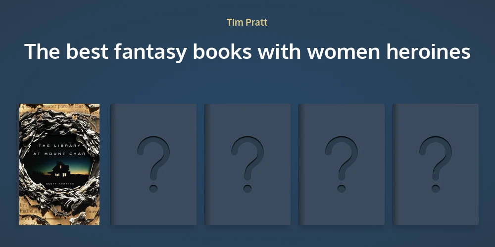 The best fantasy books with women heroines