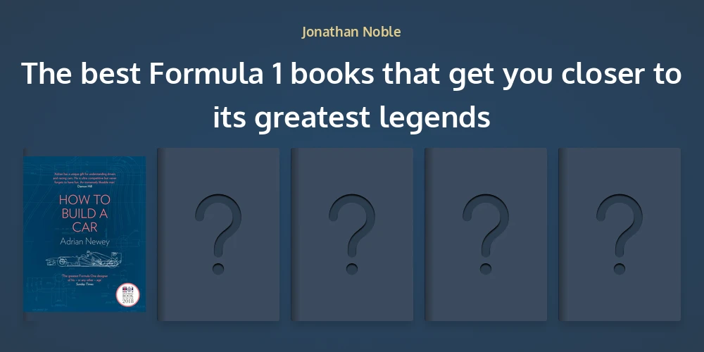The best Formula 1 books that get you closer to its greatest legends
