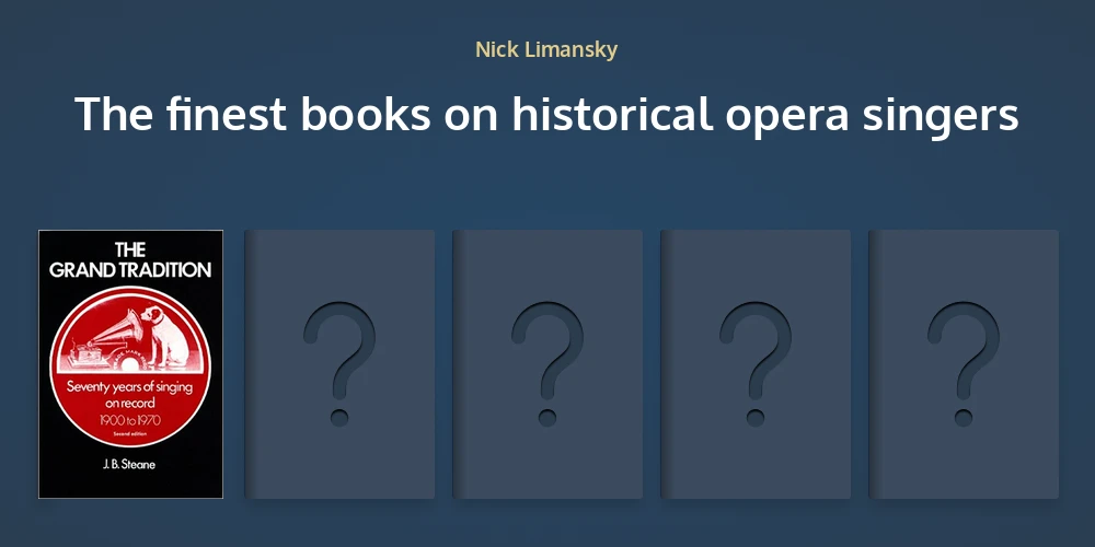 The finest books on historical opera singers