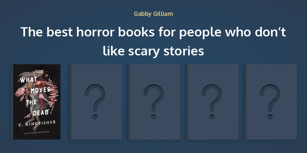 The best horror books for people who don’t like scary stories