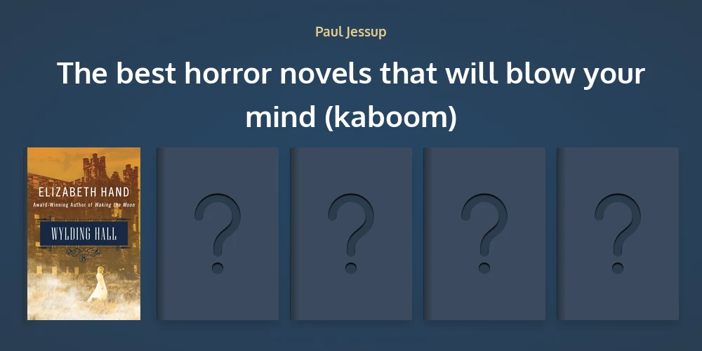 Paul Jessup's favorite horror novels that will blow your mind (kaboom)