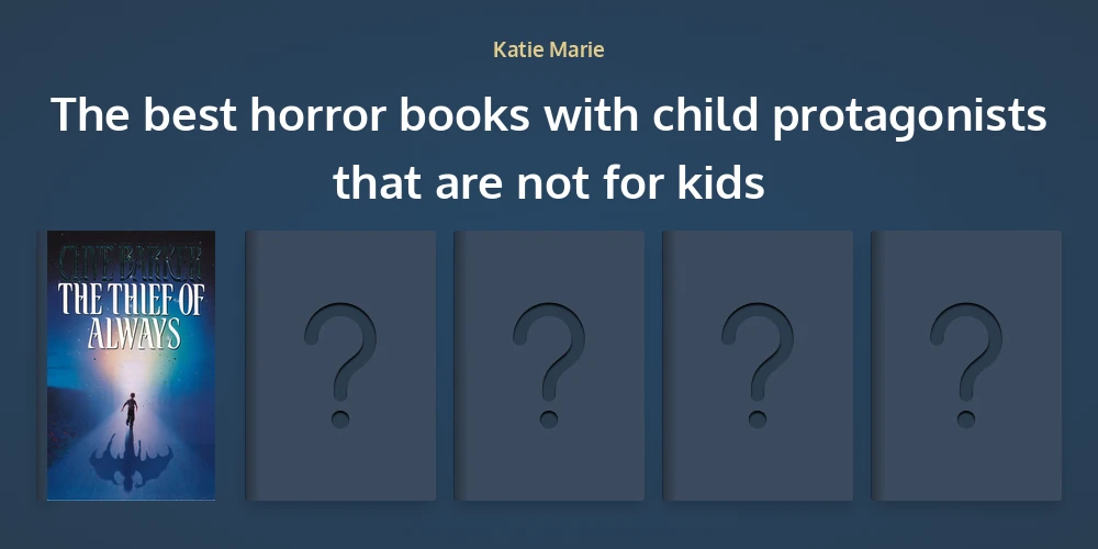 The best horror books with child protagonists not for kids