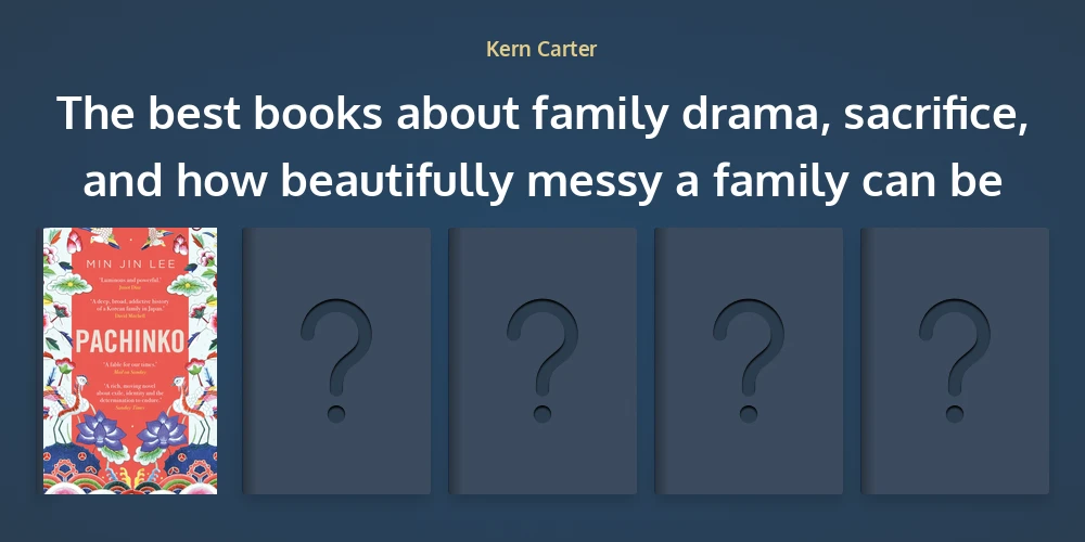 Kern Carter's favorite books about how beautifully messy a family can be