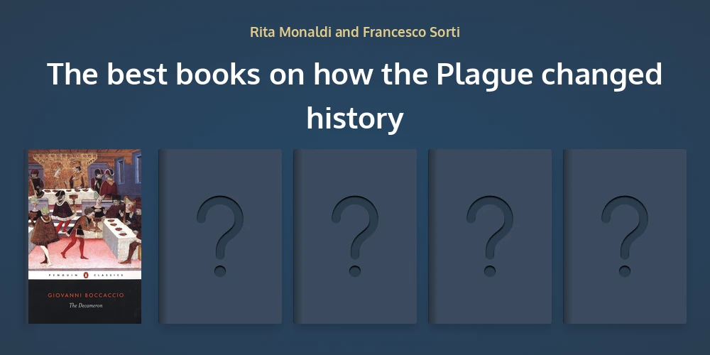 The best books on how the Plague changed history