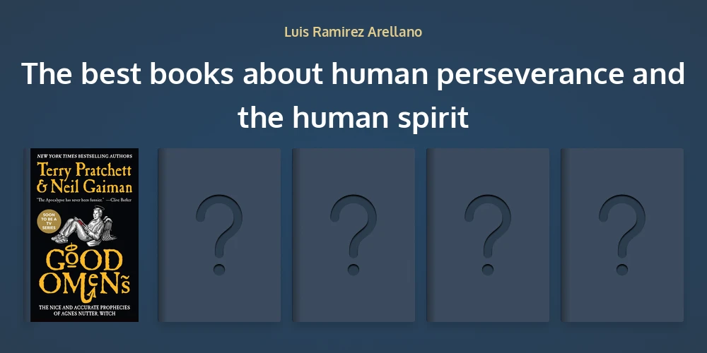 The best books about human perseverance and the human spirit