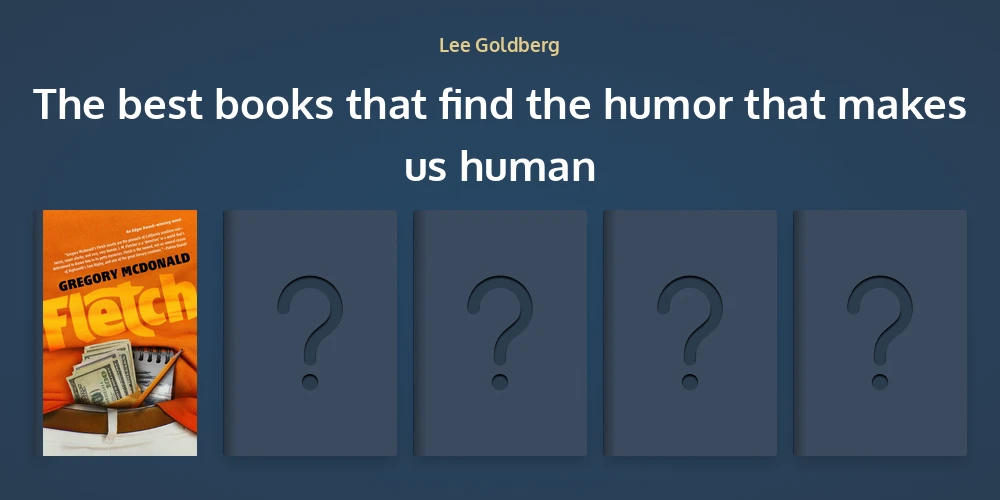 The best books that find the humor that makes us human