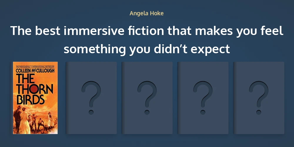 Angela Hoke's favorite immersive fiction making you feel something ...