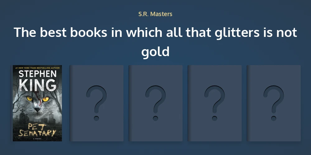 The best books in which all that glitters is not gold
