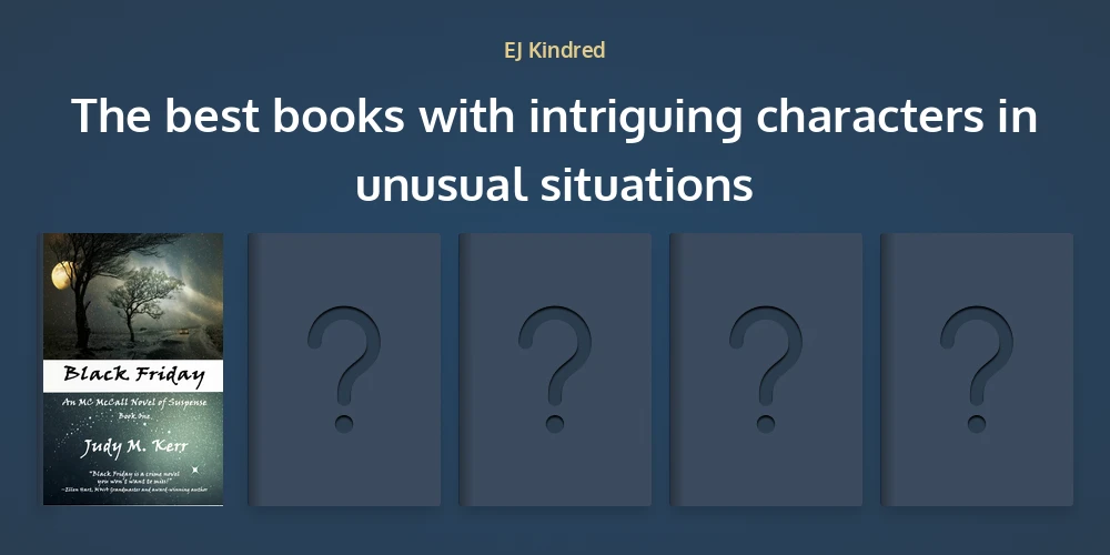 The best books with intriguing characters in unusual situations