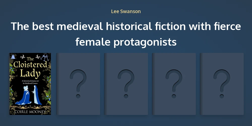The best medieval historical fiction with female protagonists