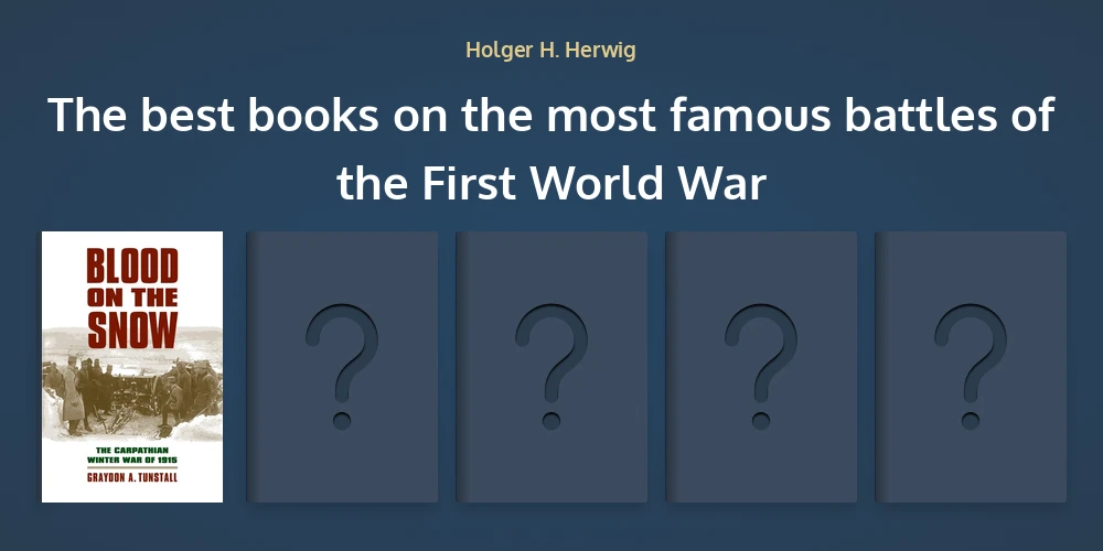 The best books on the most famous battles of WW1