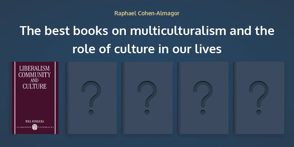 The best books on multiculturalism and the role of culture