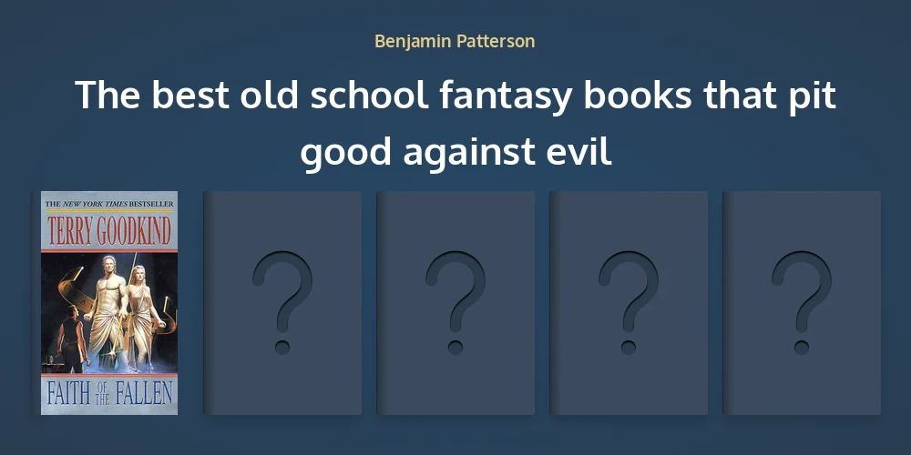 The best old school fantasy books that pit good against evil