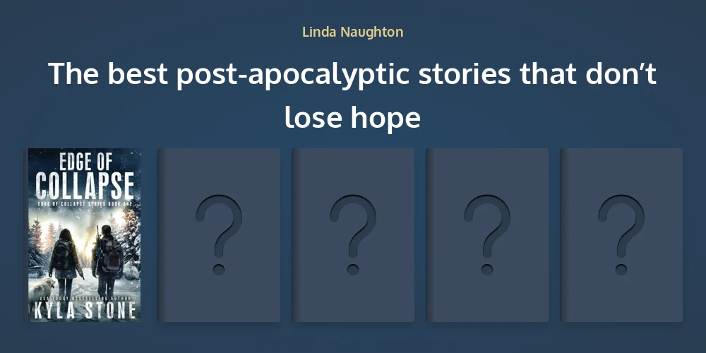 The best post-apocalyptic stories that don’t lose hope