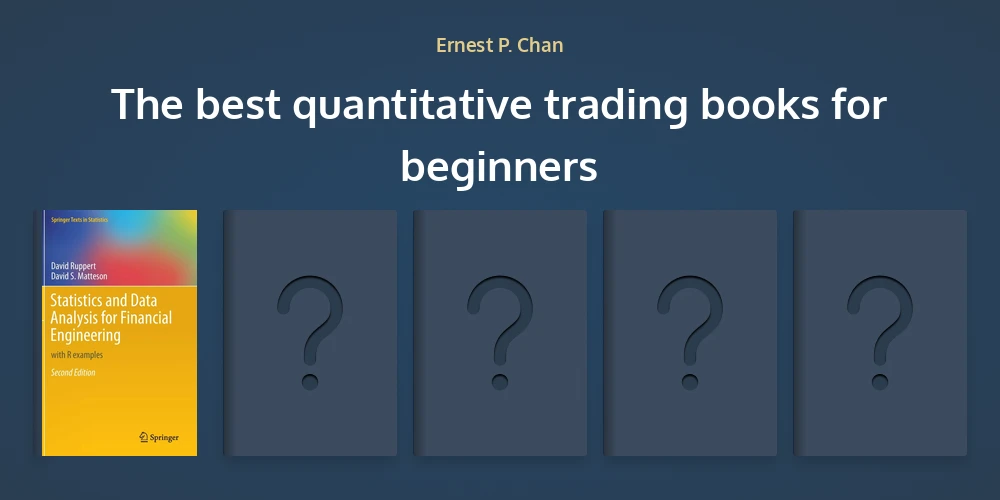 The best quantitative trading books for beginners