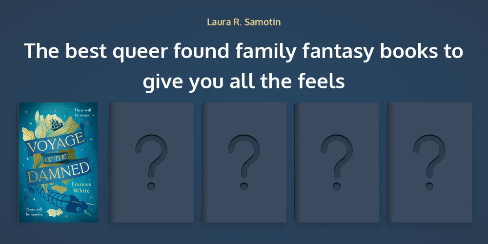 Best queer found family fantasy books to give you all the feels