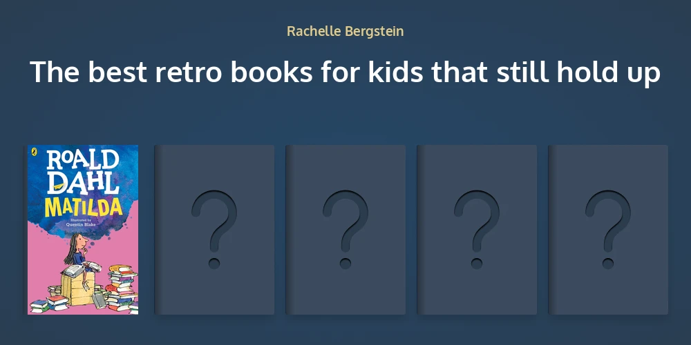 The best retro books for kids that still hold up