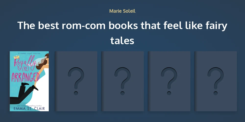 The best rom-com books that feel like fairy tales
