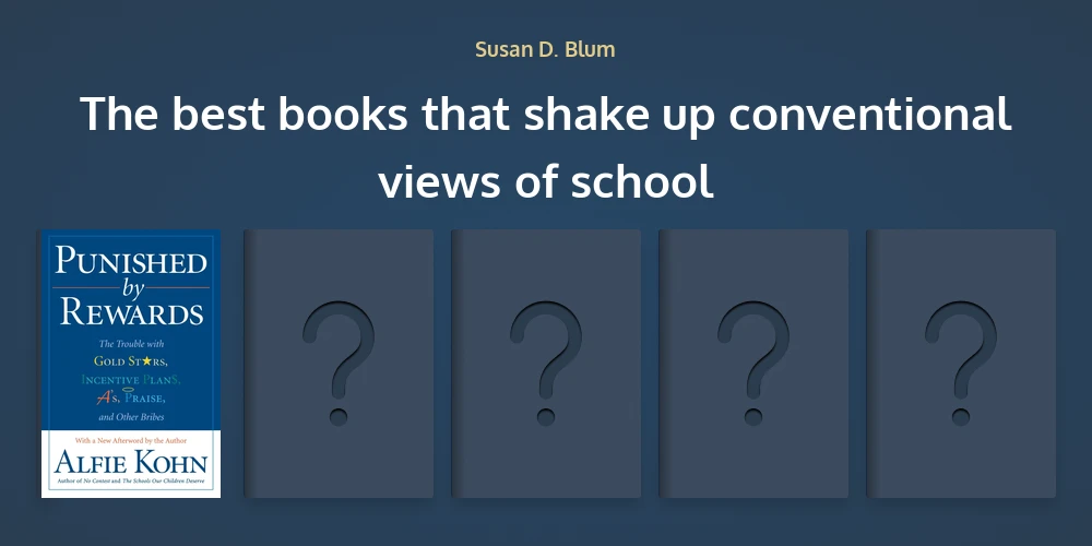 The best books that shake up conventional views of school