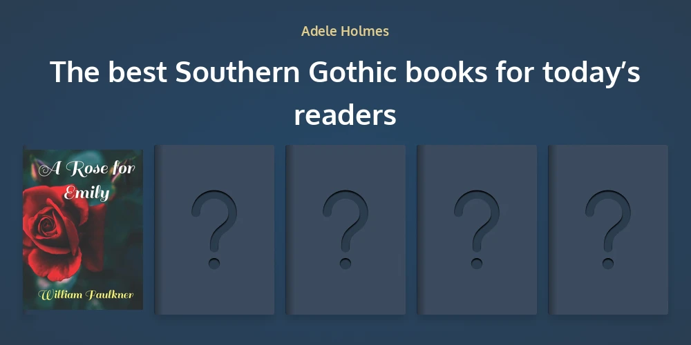 The best Southern Gothic books for today’s readers
