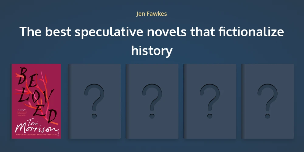 The best speculative novels that fictionalize history