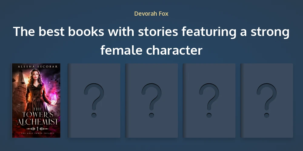 Devorah Fox's favorite books with stories featuring a strong female ...