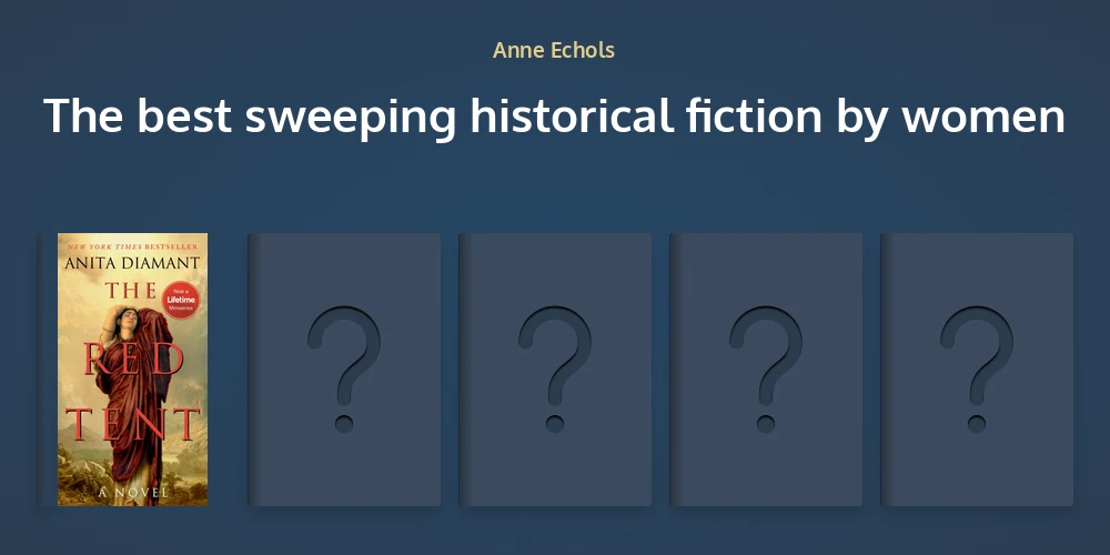 The best sweeping historical fiction by women