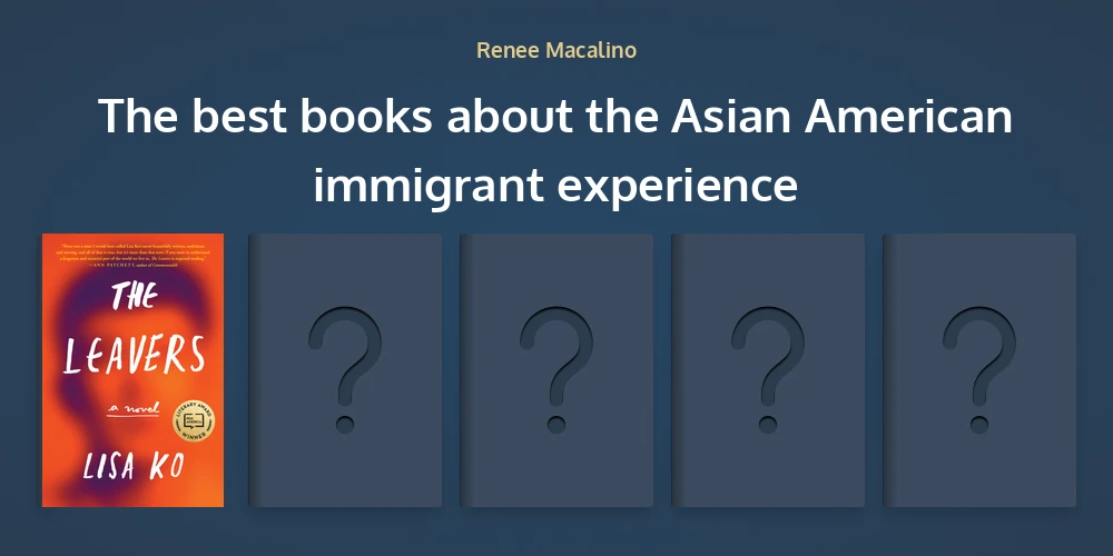 The best books about the Asian American immigrant experience