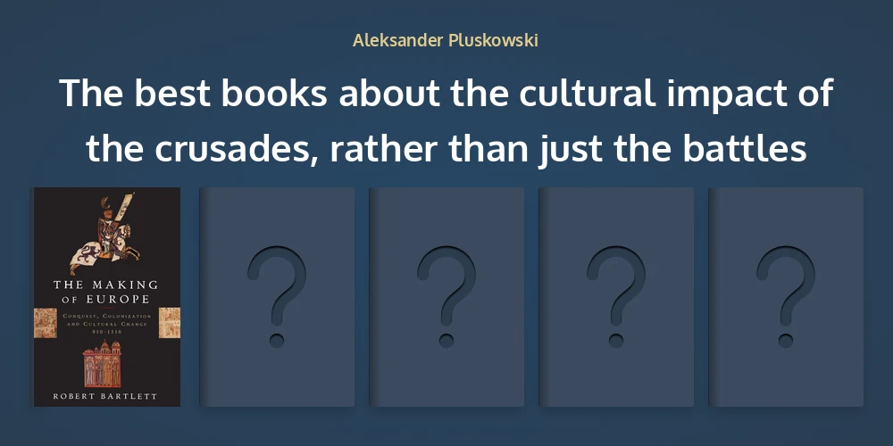 Aleksander Pluskowski's favorite books about the cultural impact of the ...